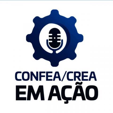 Podcast Confea/Crea em Ação estreia nas plataformas digitais | Confea ...